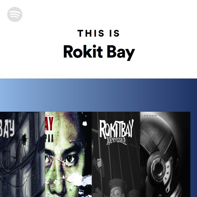 This Is Rokit Bay - playlist by Spotify | Spotify