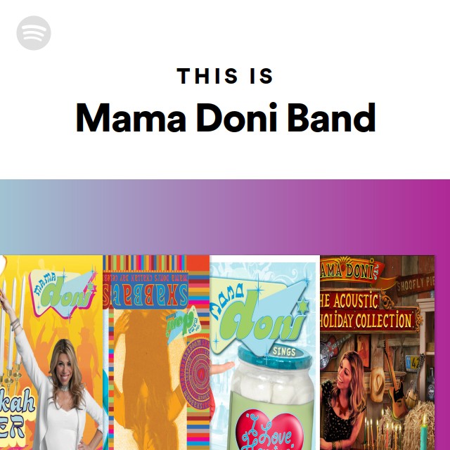 This Is Mama Doni Band | Spotify Playlist