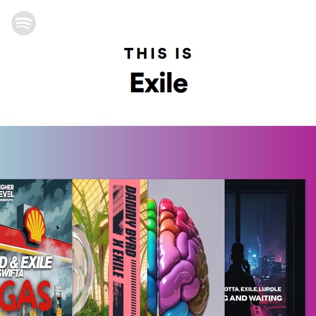 This Is Exile - playlist by Spotify | Spotify