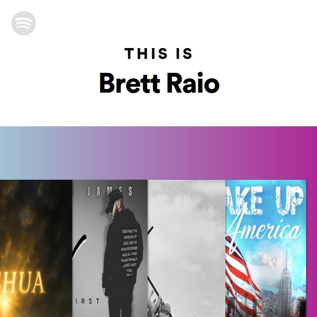 This Is Brett Raio - playlist by Spotify | Spotify