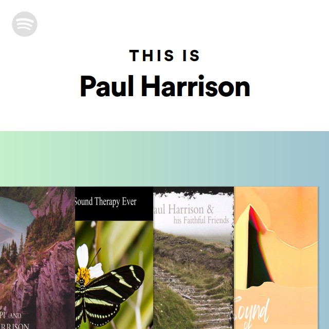 This Is Paul Harrison - playlist by Spotify | Spotify