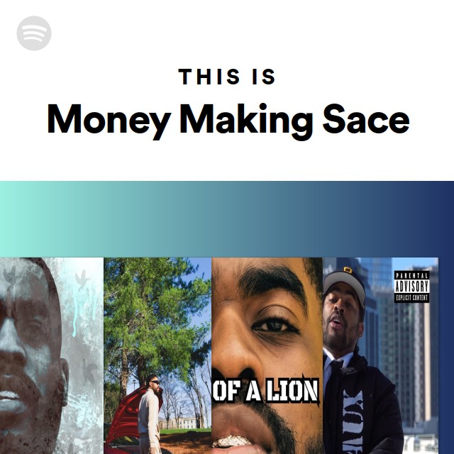 This Is Money Making Sace - playlist by Spotify | Spotify