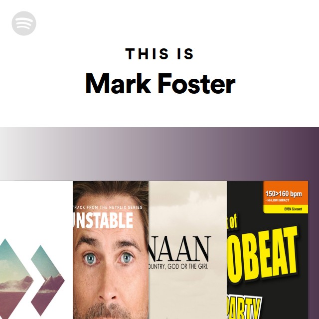 This Is Mark Foster - playlist by Spotify | Spotify