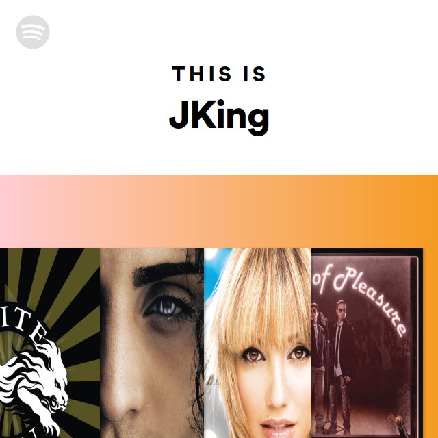 This Is JKing | Spotify Playlist