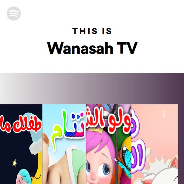 This Is Wanasah TV - playlist by Spotify | Spotify