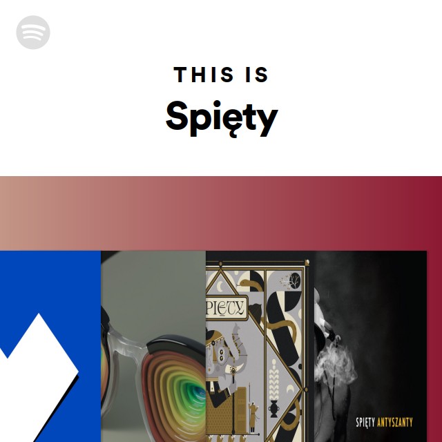 This Is Spięty | Spotify Playlist