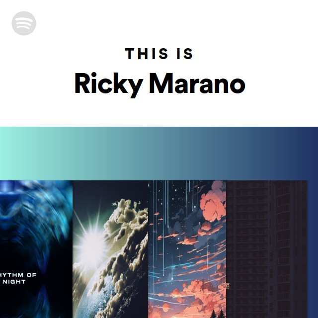 This Is Ricky Marano - playlist by Spotify | Spotify