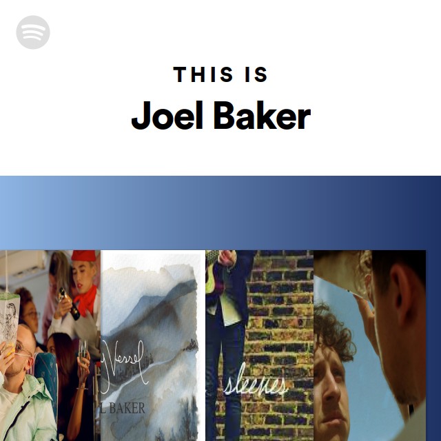 This Is Joel Baker - playlist by Spotify | Spotify