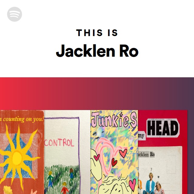 This Is Jacklen Ro | Spotify Playlist