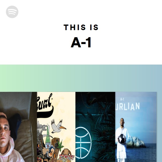 This Is A-1 - playlist by Spotify | Spotify