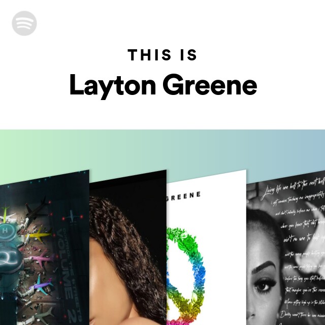 This Is Layton Greene - playlist by Spotify | Spotify