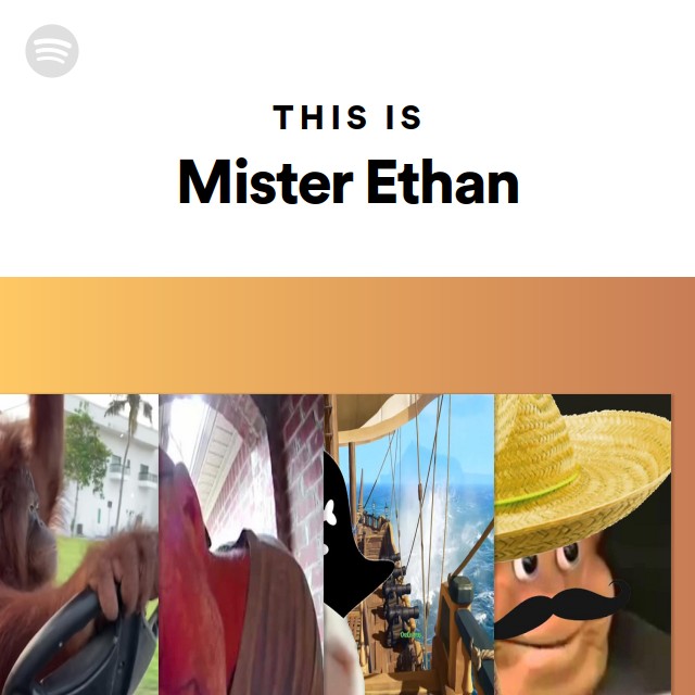 This Is Mister Ethan - playlist by Spotify | Spotify