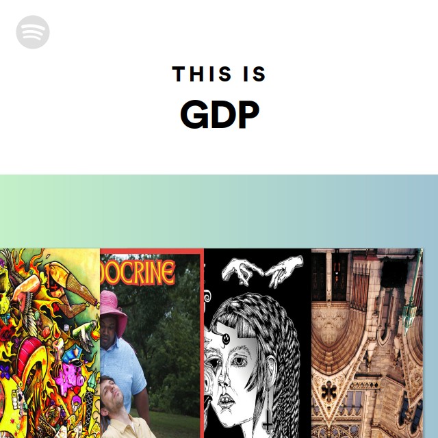 This Is GDP | Spotify Playlist