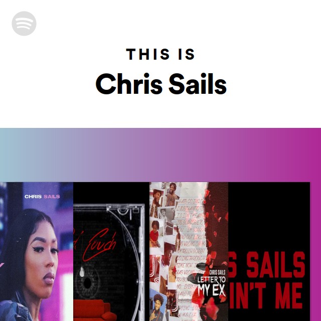 This Is Chris Sails - playlist by Spotify | Spotify