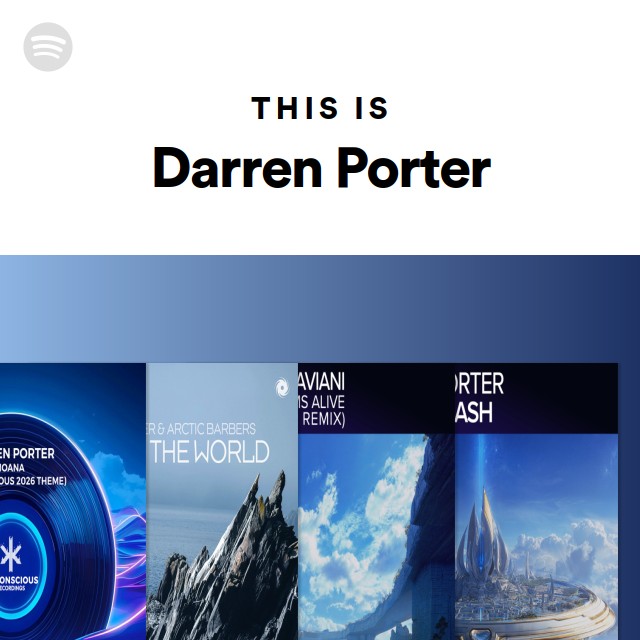 This Is Darren Porter - playlist by Spotify | Spotify