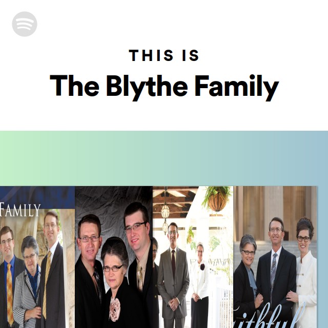 This Is The Blythe Family - playlist by Spotify | Spotify