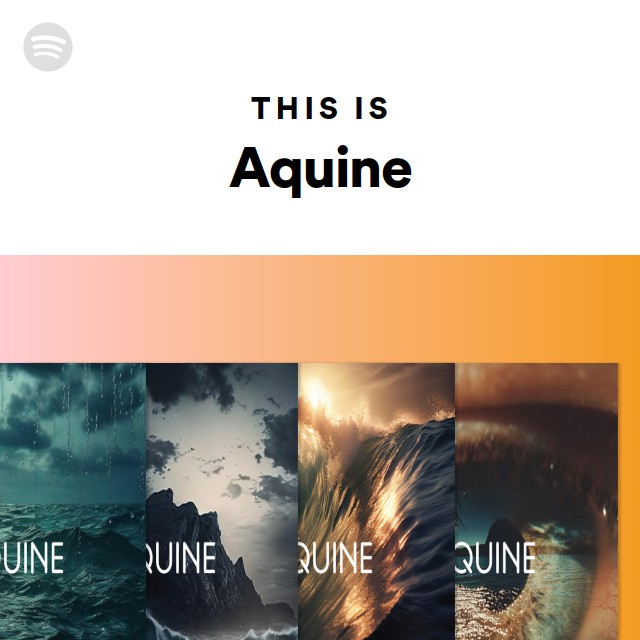 This Is Aquine | Spotify Playlist