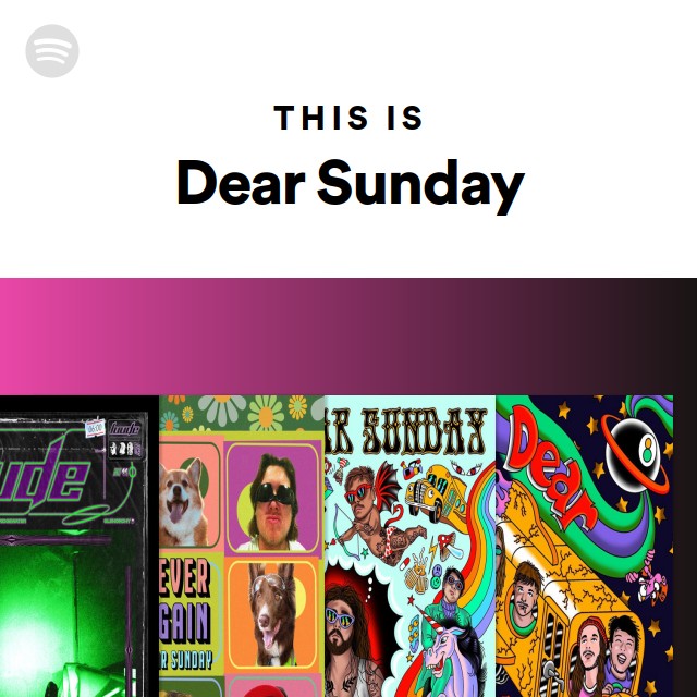 This Is Dear Sunday | Spotify Playlist