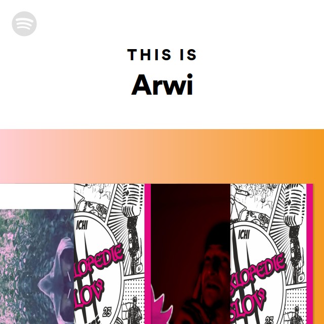 This Is Arwi | Spotify Playlist