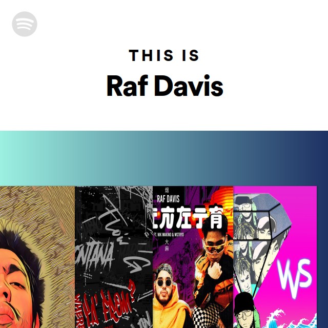 This Is Raf Davis - playlist by Spotify | Spotify