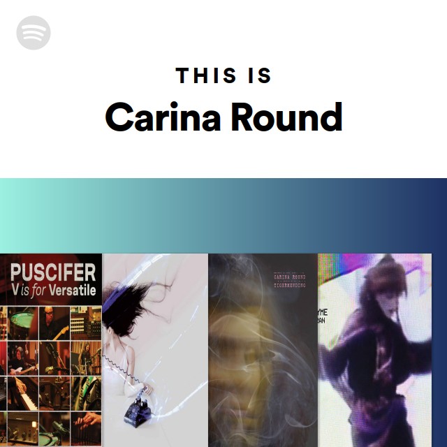 This Is Carina Round - playlist by Spotify | Spotify