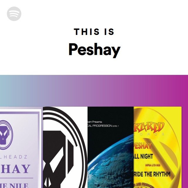 This Is Peshay - playlist by Spotify | Spotify