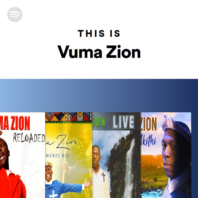 This Is Vuma Zion | Spotify Playlist