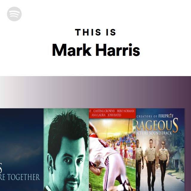 This Is Mark Harris - playlist by Spotify | Spotify