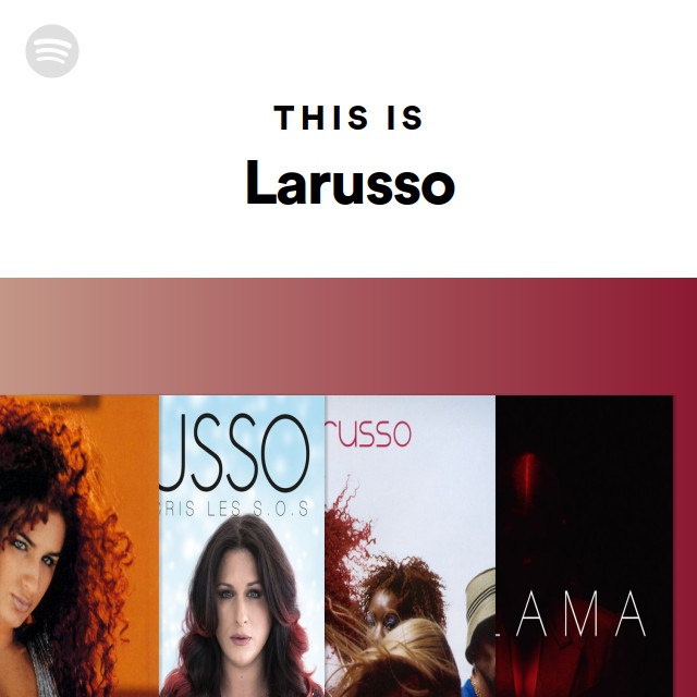 This Is Larusso - playlist by Spotify | Spotify