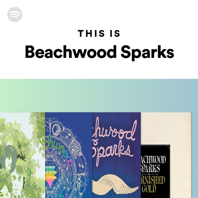 This Is Beachwood Sparks - playlist by Spotify | Spotify
