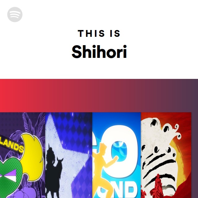 This Is Shihori - playlist by Spotify | Spotify