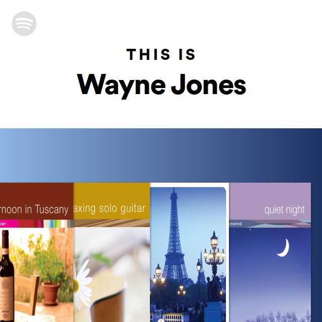 This Is Wayne Jones - playlist by Spotify | Spotify