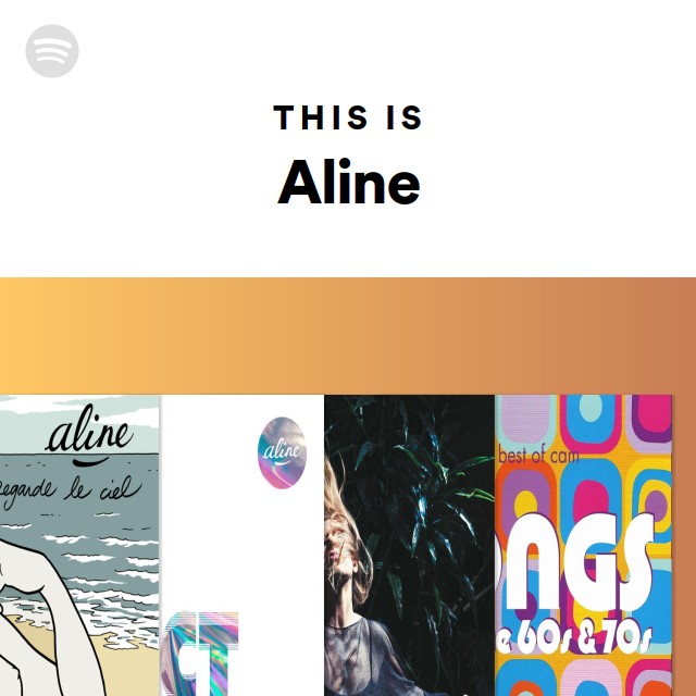 This Is Aline - playlist by Spotify | Spotify