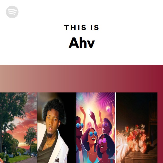 This Is Ahv - playlist by Spotify | Spotify