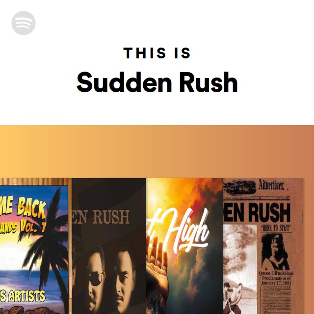 This Is Sudden Rush - playlist by Spotify | Spotify