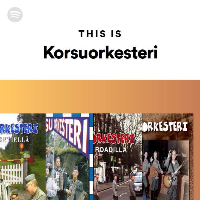 This Is Korsuorkesteri - playlist by Spotify | Spotify