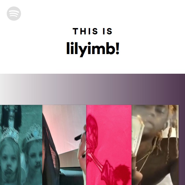 This Is lilyimb! - playlist by Spotify | Spotify