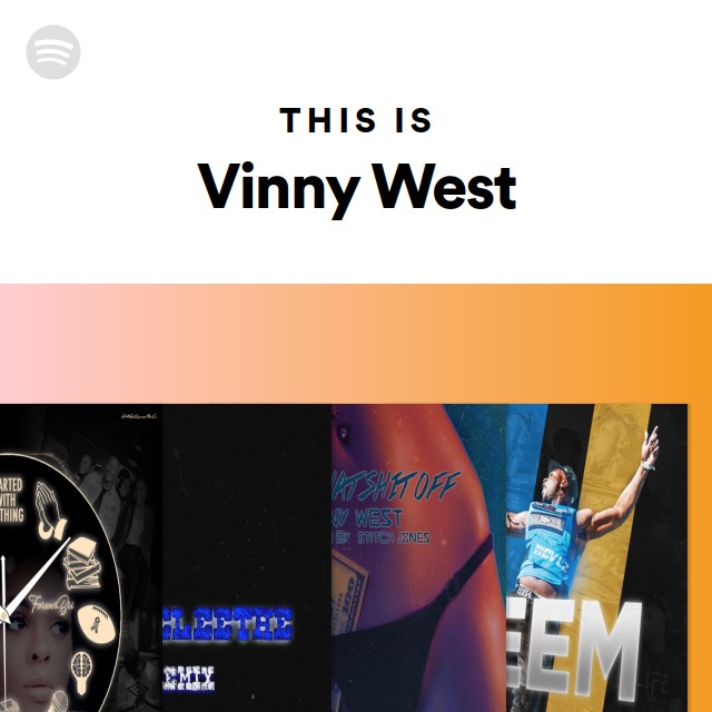This Is Vinny West - playlist by Spotify | Spotify