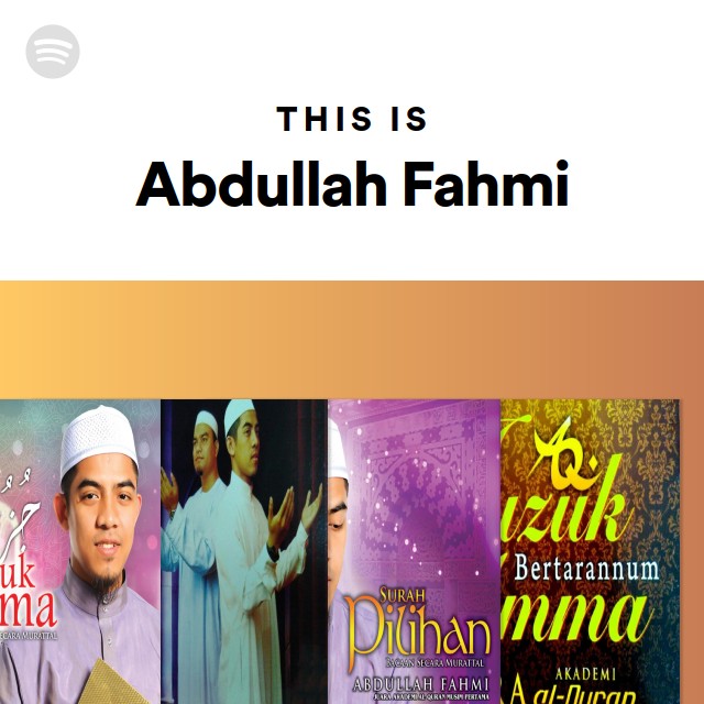 This Is Abdullah Fahmi - playlist by Spotify | Spotify