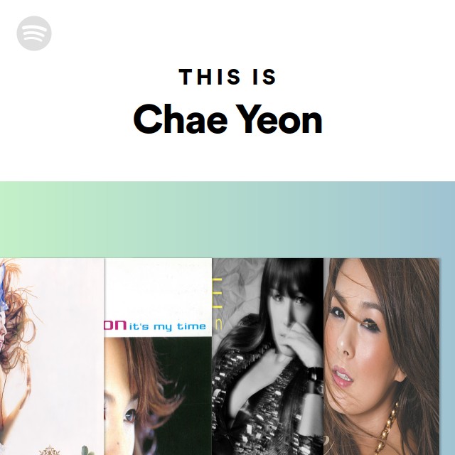 This Is Chae Yeon - playlist by Spotify | Spotify