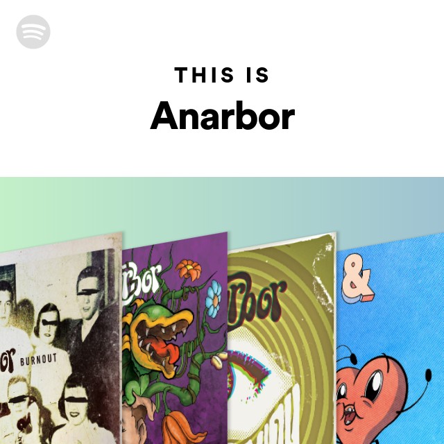 This Is Anarbor - playlist by Spotify | Spotify