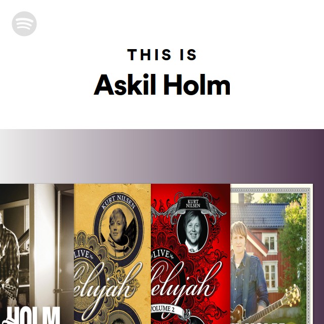 This Is Askil Holm - playlist by Spotify | Spotify