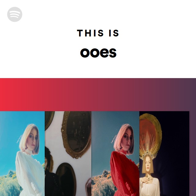 This Is ooes - playlist by Spotify | Spotify