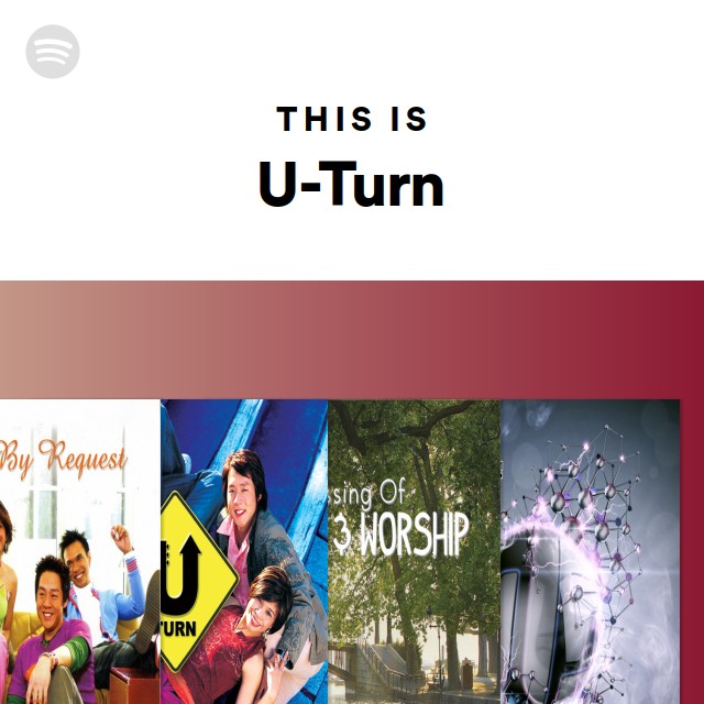 This Is U-Turn - playlist by Spotify | Spotify
