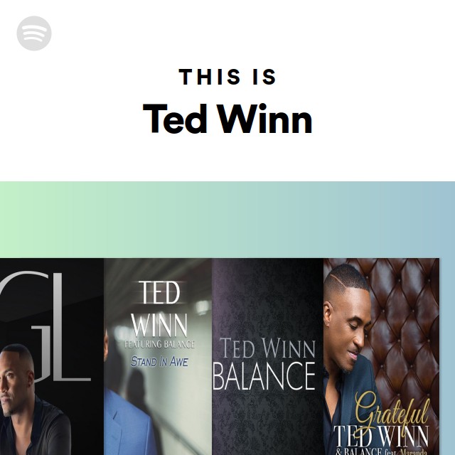 This Is Ted Winn - playlist by Spotify | Spotify
