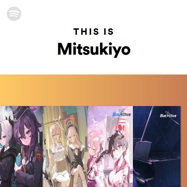 This Is Mitsukiyo - playlist by Spotify | Spotify