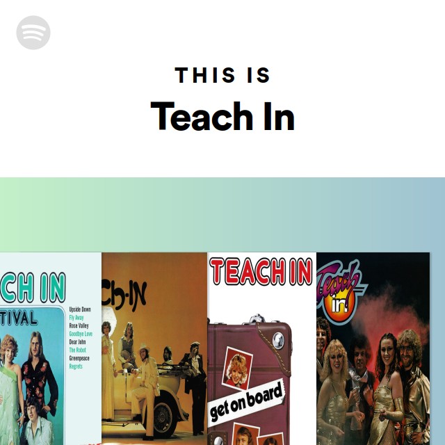 This Is Teach In - playlist by Spotify | Spotify