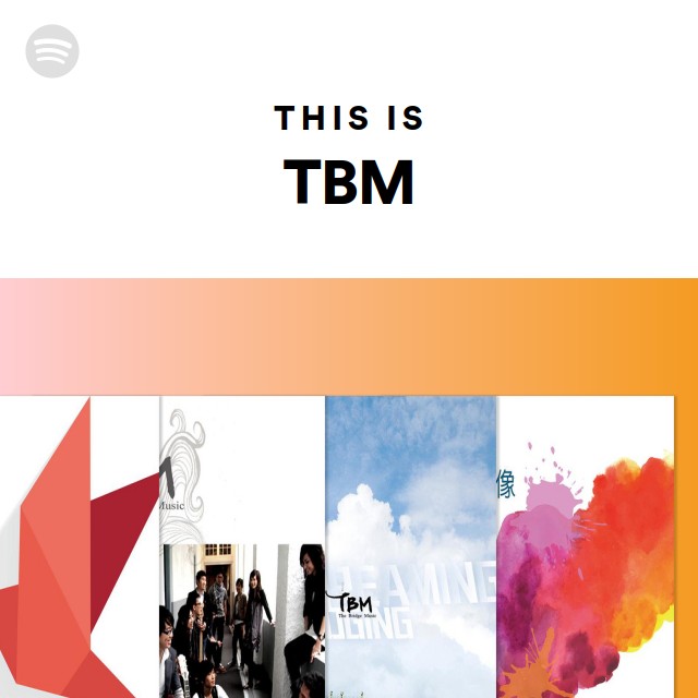 This Is TBM - playlist by Spotify | Spotify