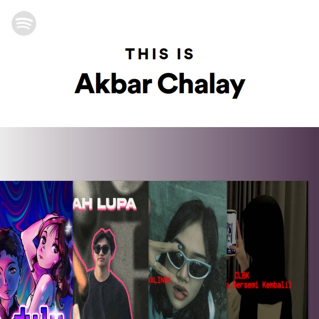 This Is Akbar Chalay - playlist by Spotify | Spotify