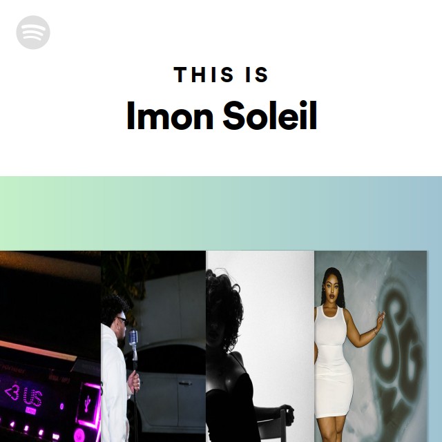 This Is Imon Soleil | Spotify Playlist